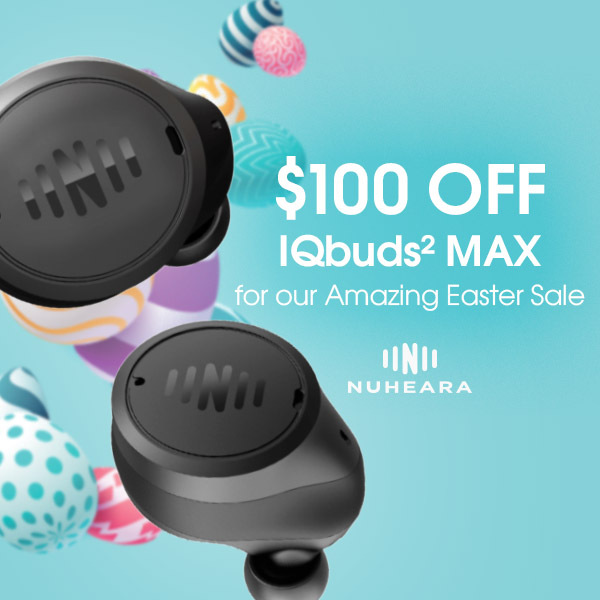 IQbuds MAX - World's Most Advanced Hearing Bud | Nuheara Australia
